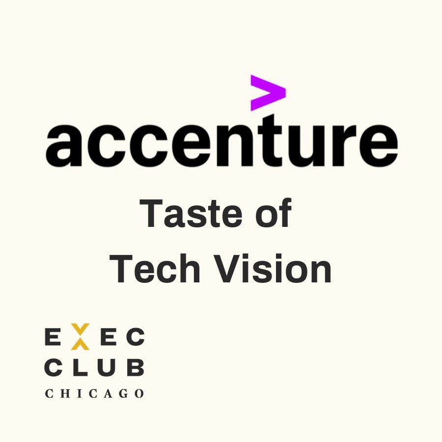 Taste of Tech Vision 2025 - Executives’ Club of Chicago
